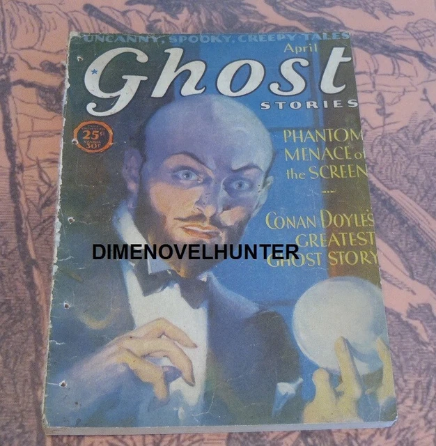 GHOST STORIES MARZO 1931 Vol 10 #03 Conan Doyle Ghost Phantom Pulp ...