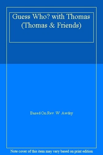GUESS WHO? WITH Thomas (Thomas & Friends) By Based On Rev W Awdry EUR ...