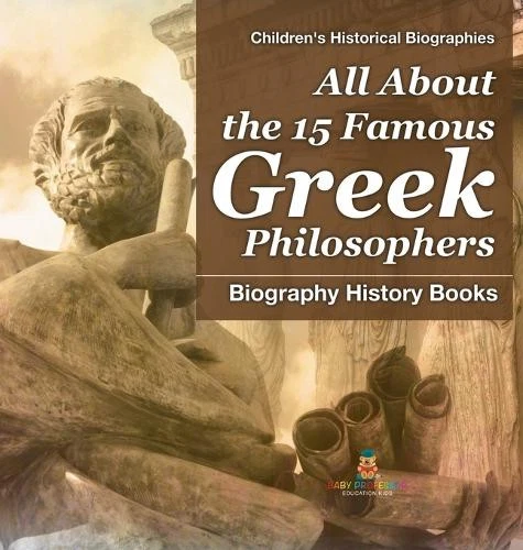 ALL ABOUT THE 15 Famous Greek Philosophers - Biography History Books ...