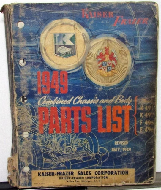 1949 KAISER FRAZER Dealer Parts List Book K491 492 F 495 496 Chassis ...