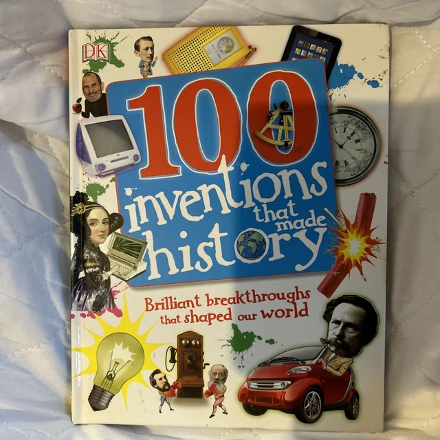 100 INVENTIONS THAT Made History Hard Backed Book Used £1.25 - PicClick UK