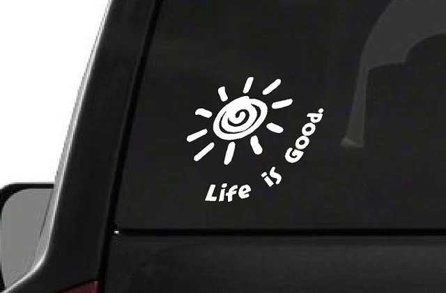 LIFE IS GOOD (A20) Sun Vinyl Decal Sticker Car/Truck Laptop/Netbook ...