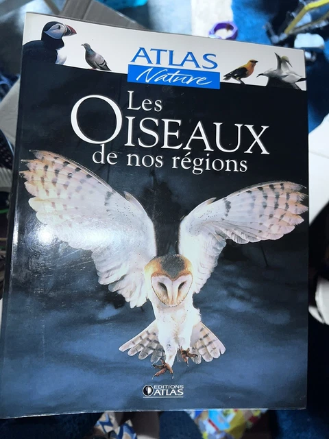 ATLAS NATURE : les oiseaux de nos régions livre bouquin rapaces science ...
