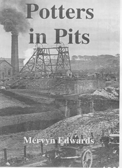 POTTERS IN PITS,MERVYN Edwards £4.71 - PicClick UK
