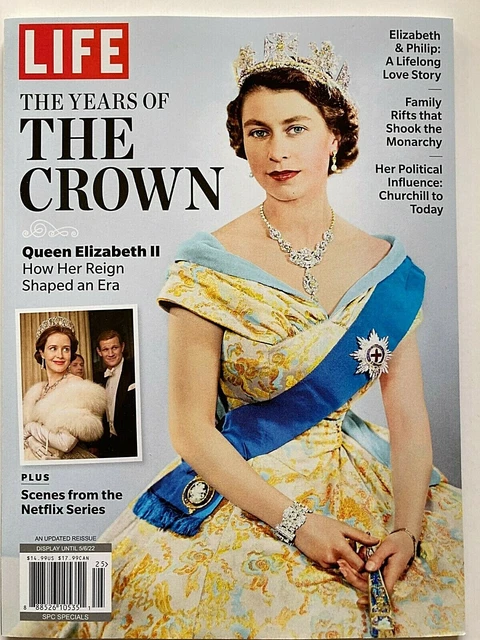 QUEEN ELIZABETH II THE YEARS OF THE CROWN 2022 LIFE SPECIAL Magazine ...
