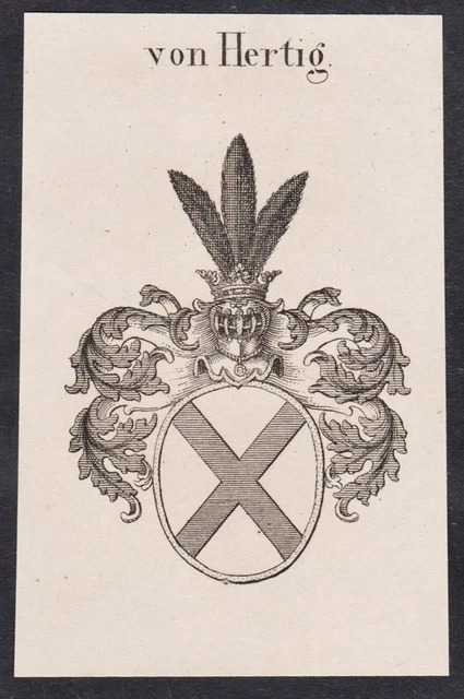 HERTIG WAPPEN COAT of arms Heraldik heraldry Genealogie Kupferstich ...