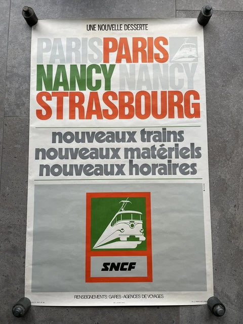 ANCIENNE AFFICHE PUBLICITAIRE Sncf 1971 Paris Nancy Strasbourg EUR 94 ...