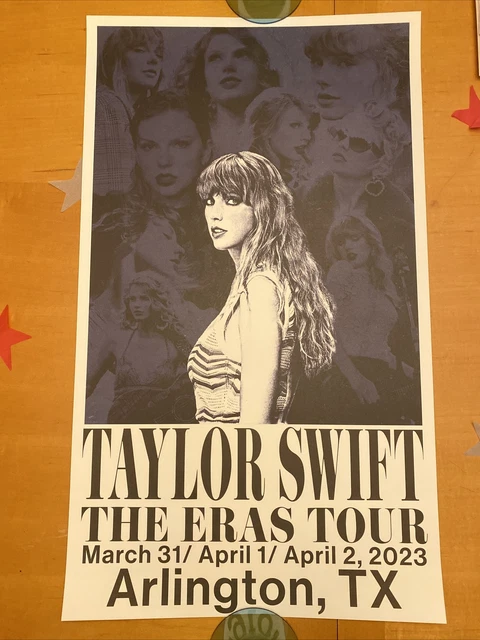 TAYLOR SWIFT ERAS Tour Poster Arlington Texas 3/31 4/1 4/2 23 OFFICIAL ...