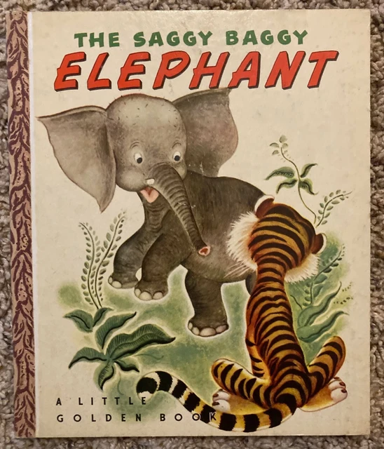 VINTAGE LITTLE GOLDEN Book - The Saggy Baggy Elephant - 1947 Ex - Like ...