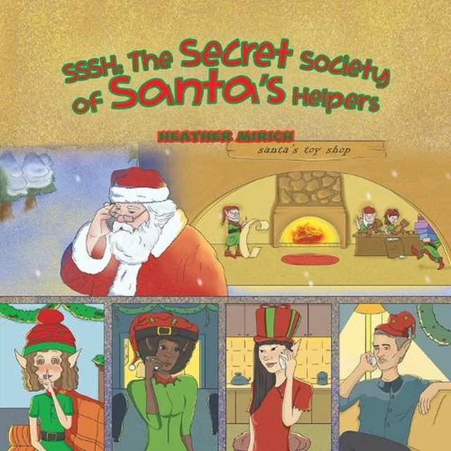 SSSH: THE SECRET Society of Santa's Helpers by Heather Mirich (English ...