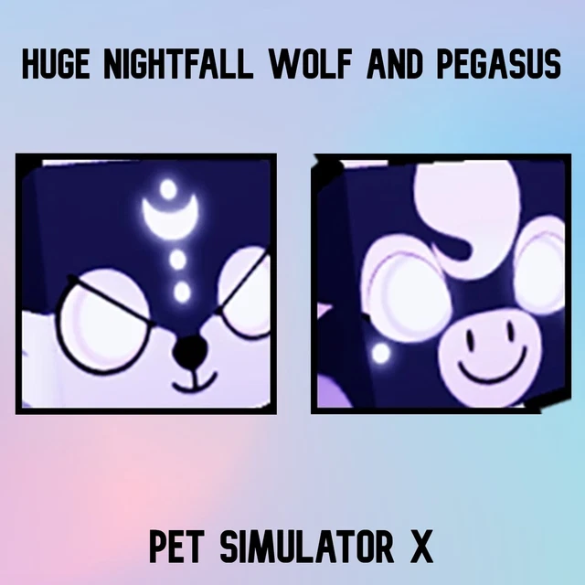 HUGE NIGHTFALL WOLF & Huge Nightfall Pegasus Bundle - Pet Simulator X £ ...