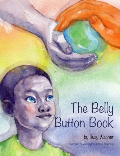 THE BELLY BUTTON BOOK By Suzy C. Wagner **BRAND NEW** $35.95 - PicClick