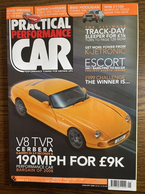 PRACTICAL PERFORMANCE CAR magazine. Issue 45. January 2008. £5.50 ...