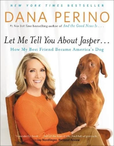 DANA PERINO LET Me Tell You About Jasper... (Poche) EUR 20,14 - PicClick FR