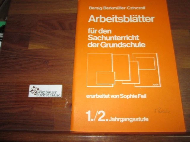ARBEITSBLÄTTER FÜR DEN Sachunterricht der Grundschule; erarbeitet von Sophie Fei EUR 9,53 ...