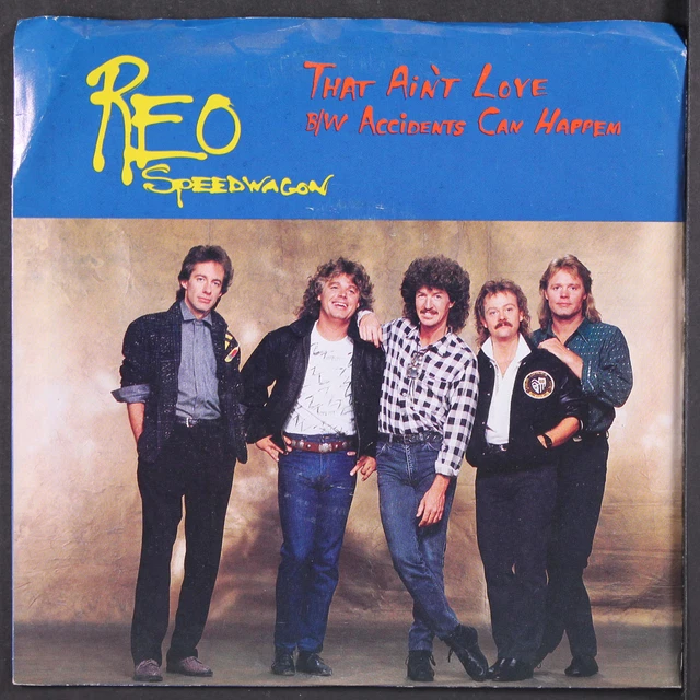 REO SPEEDWAGON : that ain't love / accidents can happen EPIC 7" simple ...