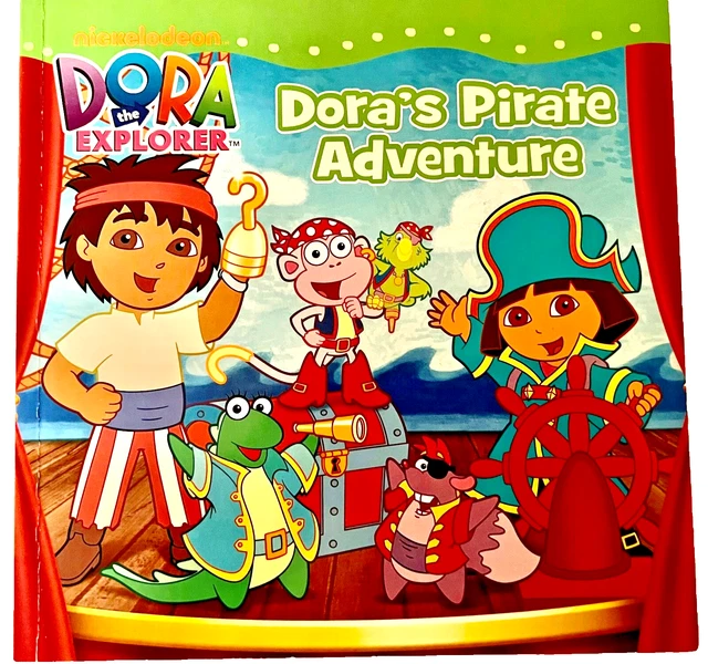 NICKELODEON DORA THE Explorer Dora's Pirate Adventure 2010 children's ...