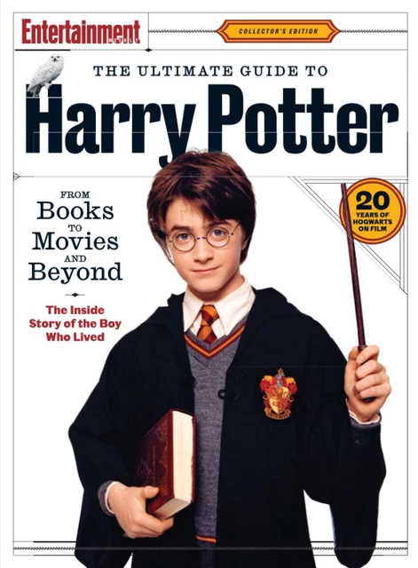ENTERTAINMENT WEEKLY THE Ultimate Guide to Harry Potter by The Editors ...