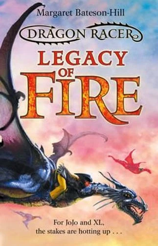 DRAGON RACER: LEGACY of Fire - Margaret Bateson-Hill £3.66 - PicClick UK