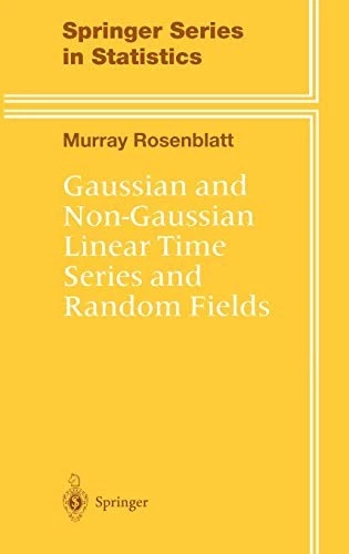 GAUSSIAN AND NON-GAUSSIAN Linear Time Series an. Rosenblatt