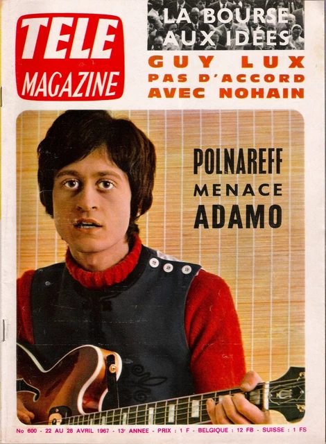 TÉLÉ MAGAZINE N° 600 - Michel Polnareff (Avril 1967) EUR 10,00 - PicClick FR