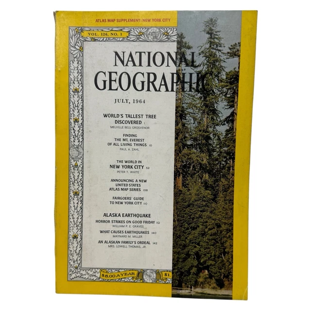 NATIONAL GEOGRAPHIC MAGAZINE JULY 1964 Worlds Tallest Tree Alaska ...