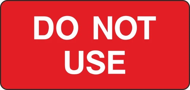 DO NOT USE Sign Sticker Caution Warning Hazard Alert [V6QUAL0040] £3.61 ...