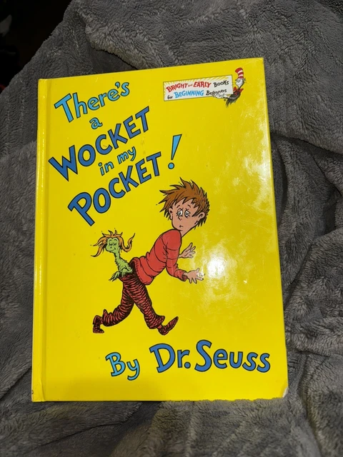 THERE'S A WOCKET in My Pocket! (Dr. Seuss 1974 Beginner Books Hardcover ...