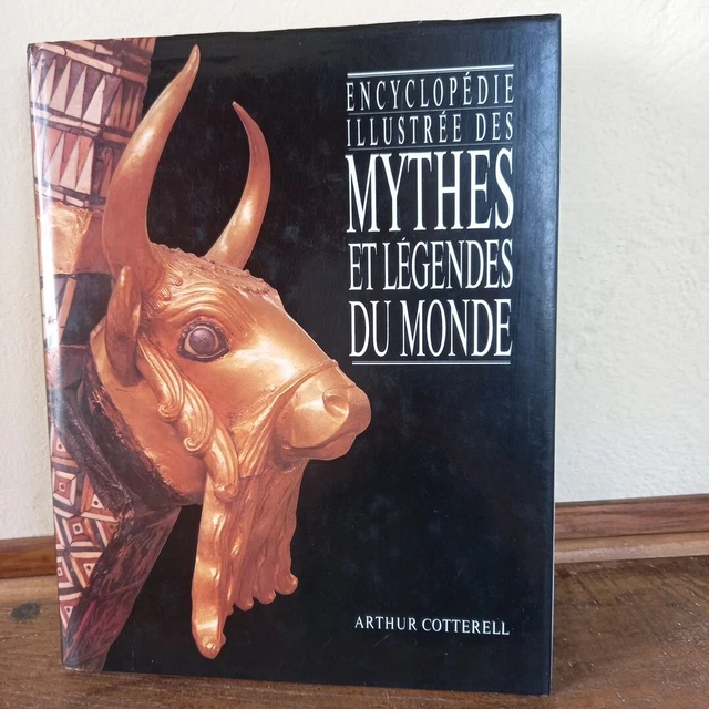 LIVRE ENCYCLOPÉDIE ILLUSTRÉE des mythes et légendes du monde| Arthur Cotterell EUR 17,00 ...