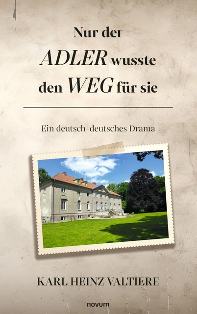 NUR DER ADLER wusste den Weg für sie (Relié) EUR 37,06 - PicClick FR