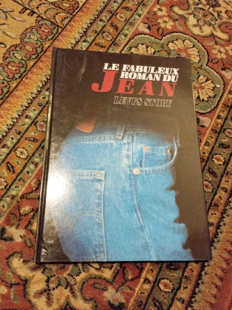 LE FABULEUX ROMAN DU JEAN - LEVI'S STORY - Pierre DUPUY - minerva ...