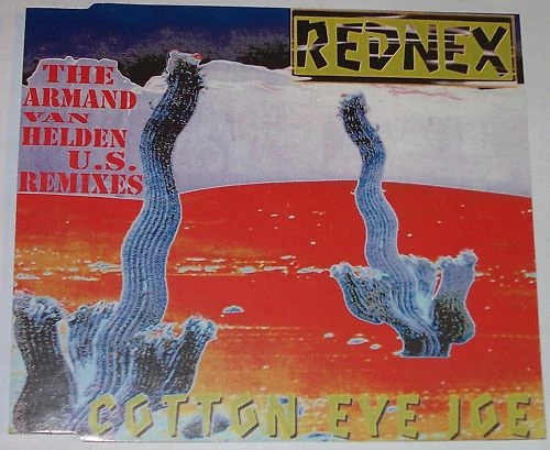 REDNEX CD-MAXI COTTON Eye Joe ( Remixes) Armand Van Helden EUR 18,99 ...
