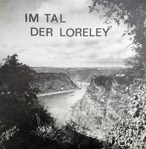TRUDEL STRASSER-ROST - Im Tal Der Loreley 7" Vinyl Schallplatte 58150 ...