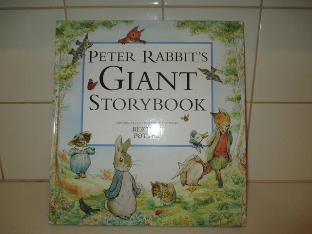 PETER RABBIT'S GIANT Storybook The Original Authorized Edition by ...