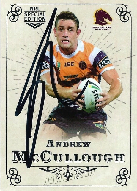 SIGNED 2018 BRISBANE BRONCOS NRL Card ANDREW MCCULLOUGH Glory EUR 7,32 ...