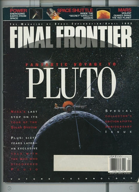 FINAL FRONTIER MAGAZINE April 1993 Fantastic Voyage to Pluto Cover A1 £ ...