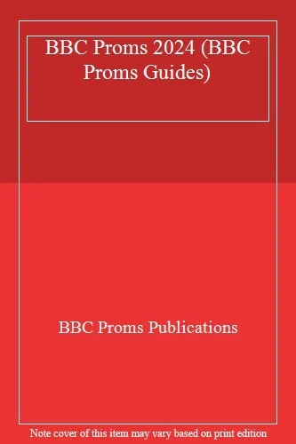 BBC PROMS 2024 (BBC Proms Guides) By BBC Proms Publications EUR 17,21 ...
