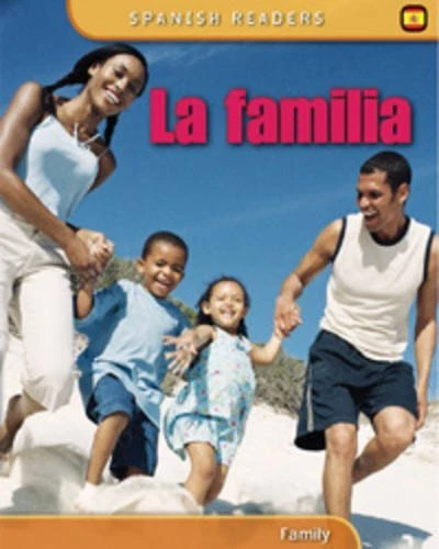 LA FAMILIA: FAMILY (Spanish Readers) By Fiona Undrill. 978043199 EUR 17 ...