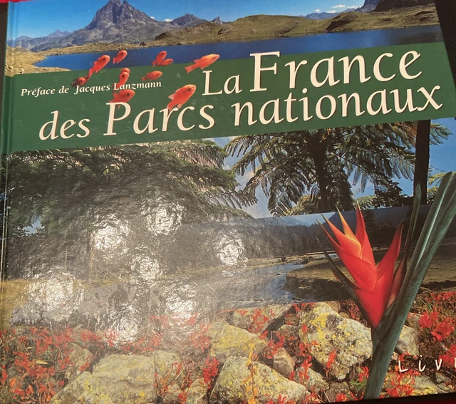 LA FRANCE DES parcs nationaux- Livre de timbres de la France émis par ...