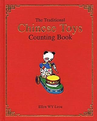 THE TRADITIONAL CHINESE Toy Counting Book (English and Chinese Edition ...