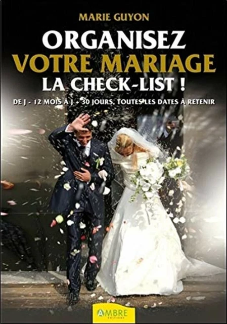 ORGANISEZ VOTRE MARIAGE - La check-list Guyon Marie Très bon état EUR 6,88 - PicClick DE