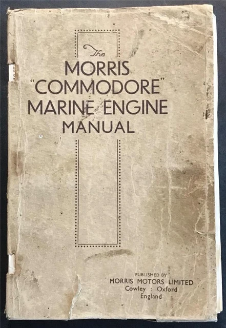 MORRIS COMMODORE MARINE ENGINE Operators Manual JUN 1933 #20383-6/33 ...