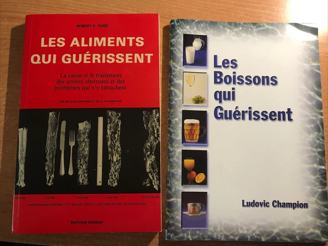 LES ALIMENTS QUI guérissent Robert S Ford + Les boissons... Ludovic ...
