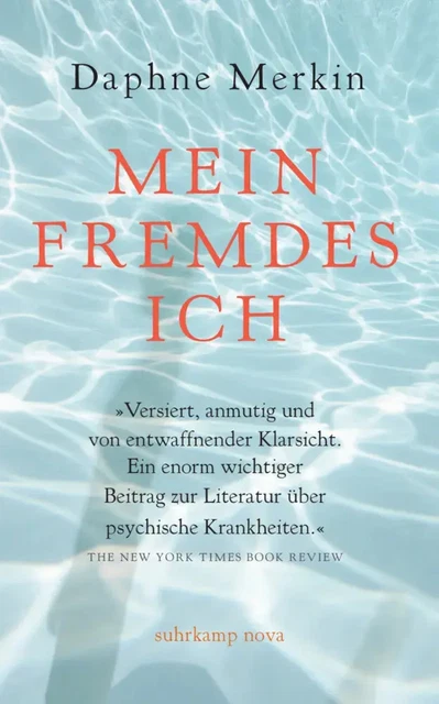 MEIN FREMDES ICH | Eine Abrechnung mit der Depression | Daphne Merkin ...