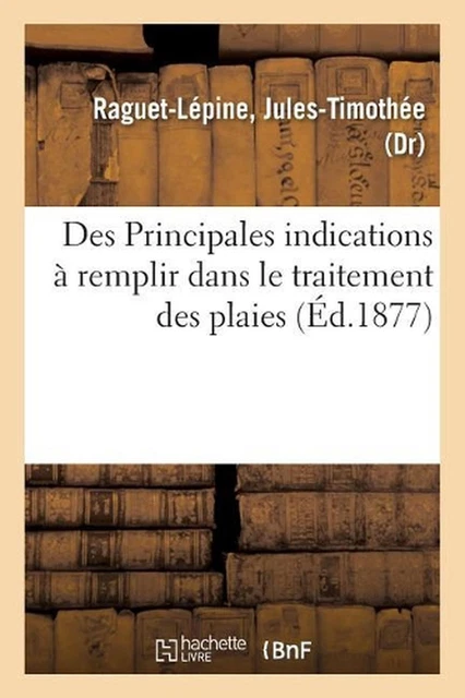 DES PRINCIPALES INDICATIONS Remplir Dans Le Traitement Des Plaies by ...