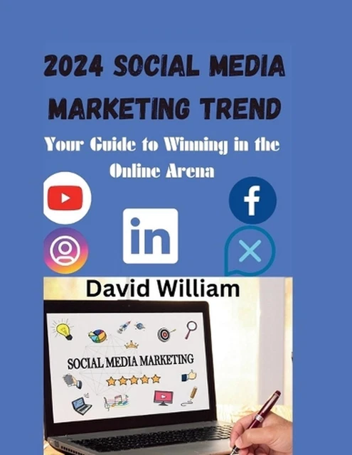 2024 SOCIAL MEDIA marketing Trend: Your Guide to Winning in the Online ...