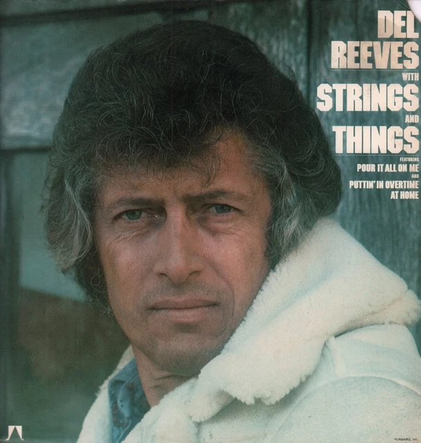 DEL REEVES WITH Strings and Things LP vinyl USA United Artists 1975 has ...