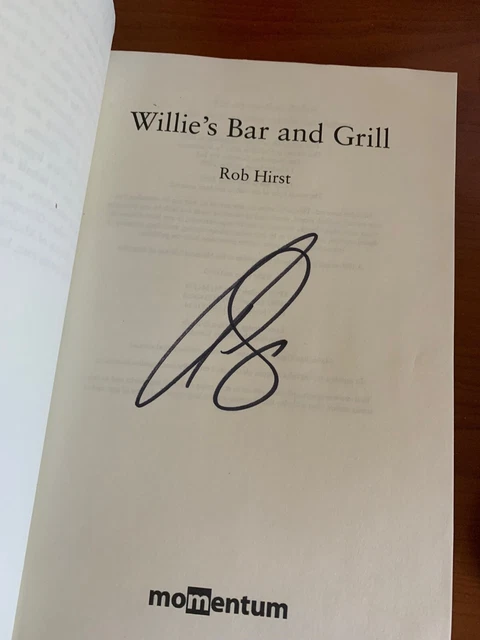 ROB HIRST MIDNIGHT OIL Willie's Bar & Grill Book Signed! EUR 33,62 ...