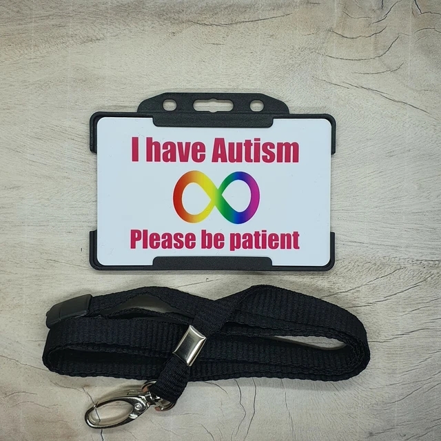 I HAVE AUTISM - please be patient - Disability Awareness ID Card Badge ...