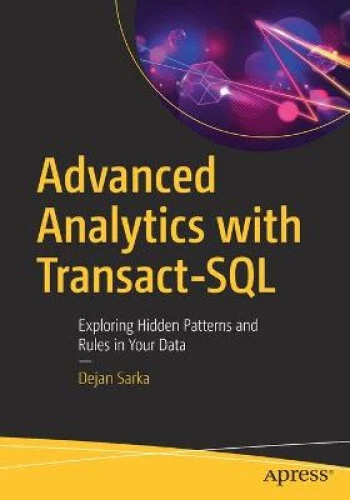 ADVANCED ANALYTICS AVEC Transact-SQL : Explorer les modèles et règles ...